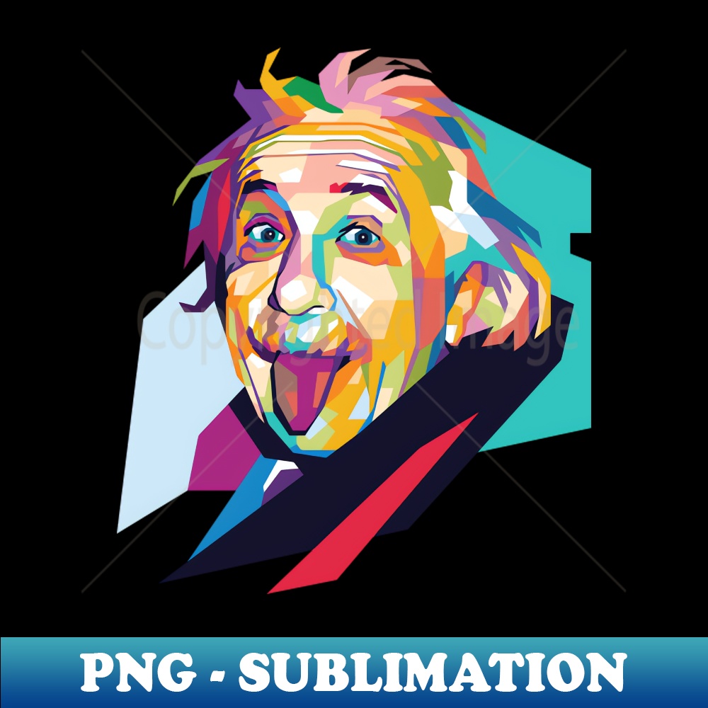 Albert Einstein - Unique Sublimation PNG Download - Boost Yo | Inspire ...