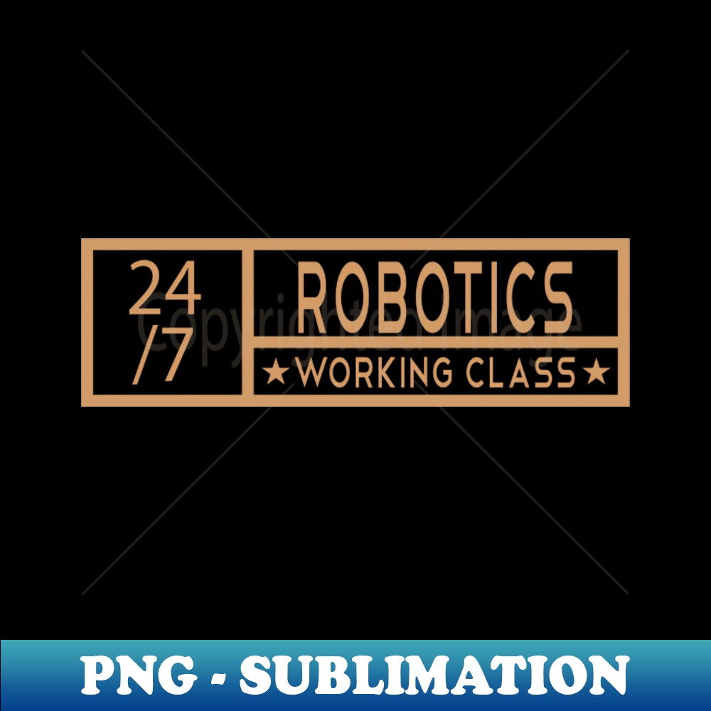 Robotics Job Tittle - PNG Transparent Sublimation Design - U | Inspire ...