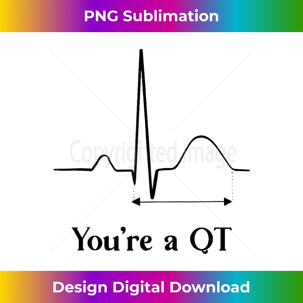 You Are A QT Valentines Day Qtc Cardiac Cycle Cardiology Fun | Inspire ...