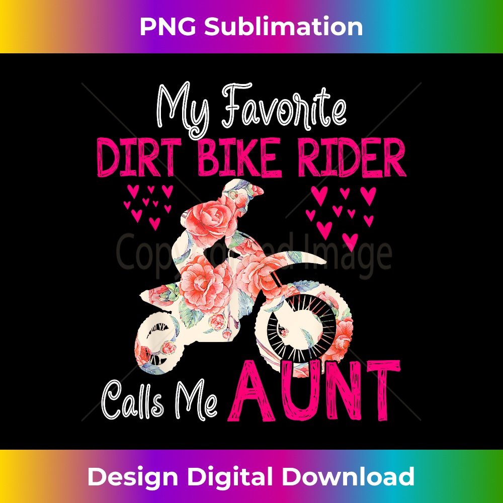 My Favorite Dirt Bike Rider Call Me Aunt Happy Mother's Day | Inspire ...