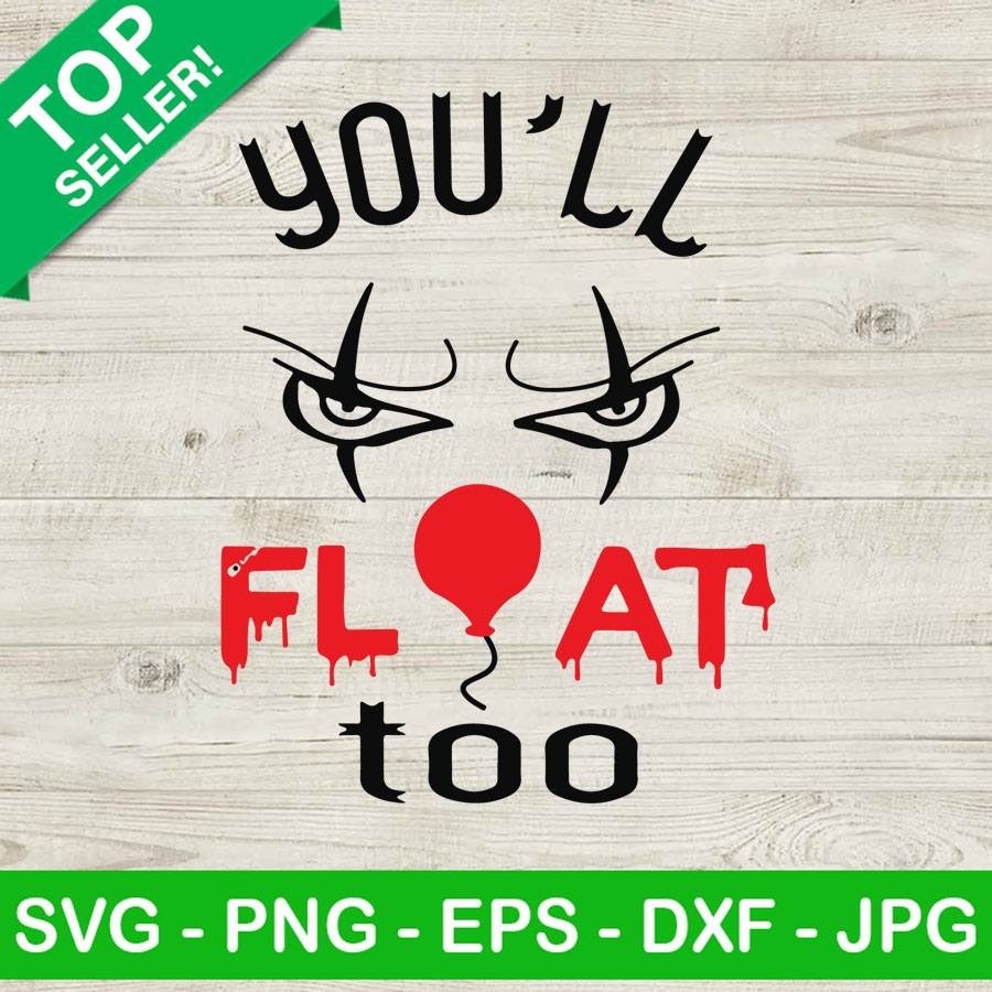 youll float too svg - Inspire Uplift