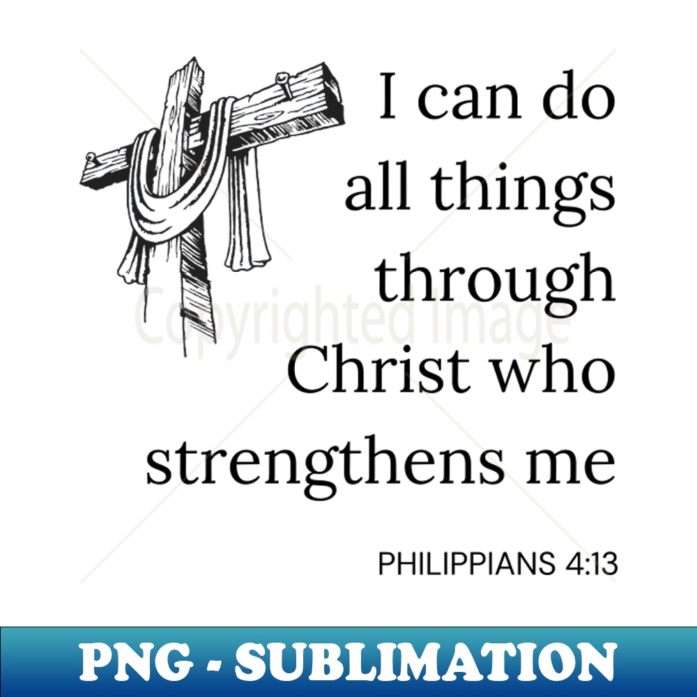 Philippians 413 Bible Verse Scripture KJV - Artistic Sublima | Inspire ...