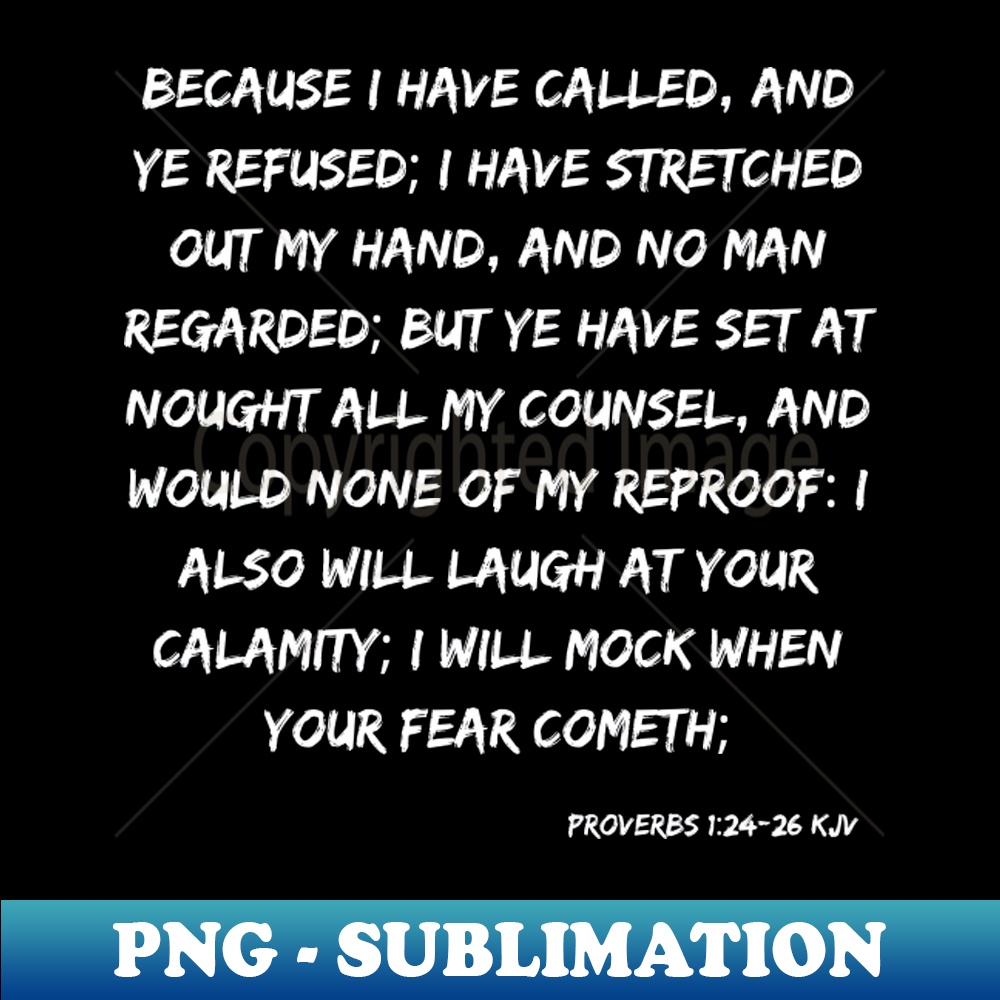 Proverbs 124-26 KJV Bible Scripture Quote - PNG Transparent | Inspire ...