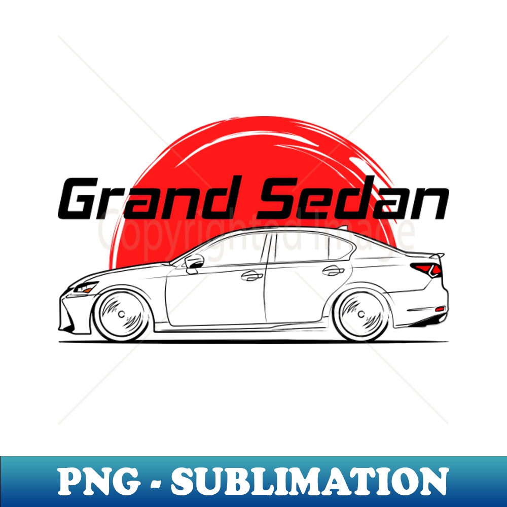 GS 300h 350h 450h JDM Grand Sedan - Premium Sublimation Digi | Inspire ...