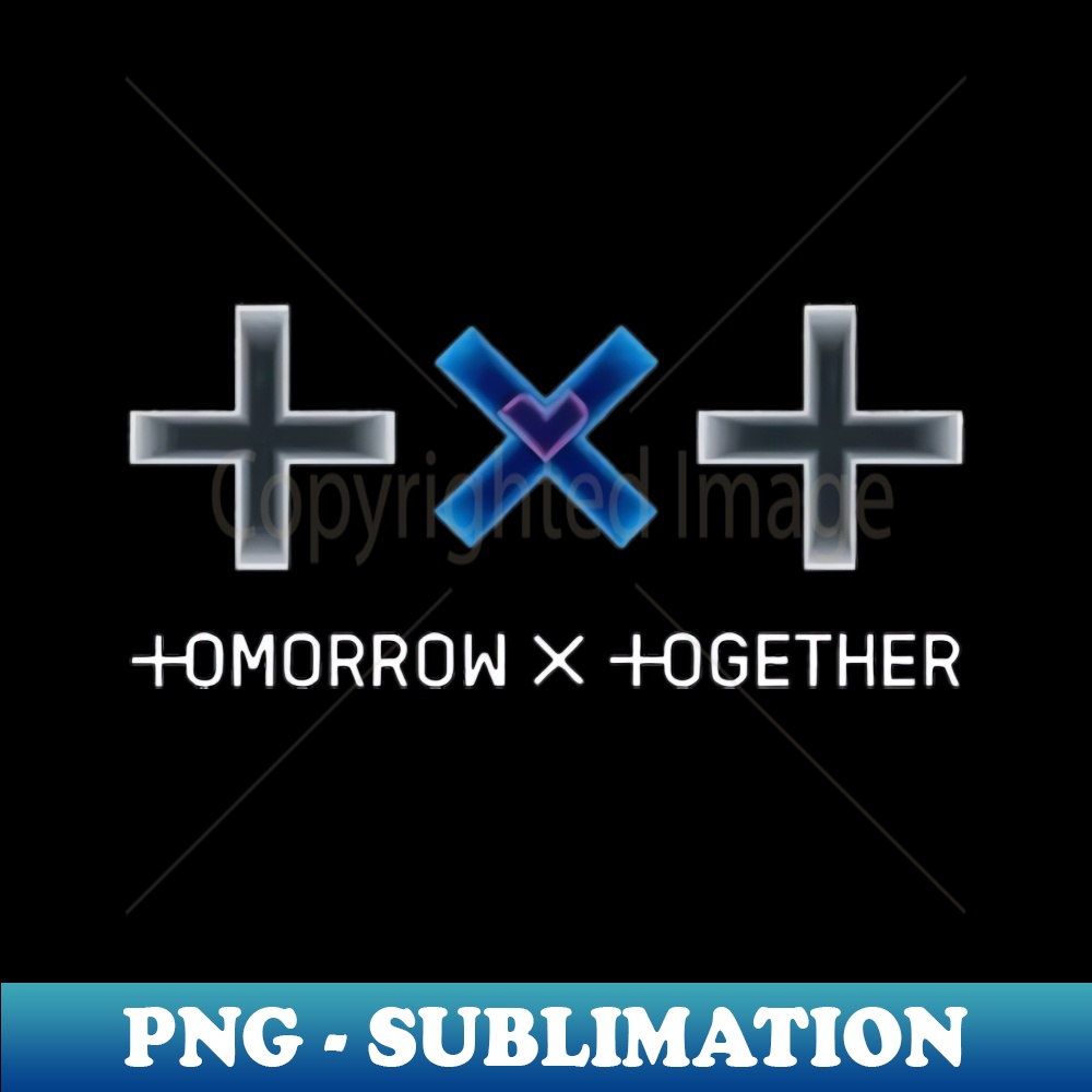 tomorrow x together - Premium Sublimation Digital Download - | Inspire ...