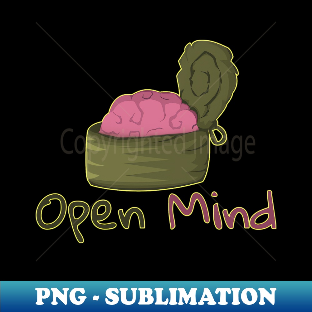 Open Mind - PNG Transparent Sublimation Design - Unleash You | Inspire ...
