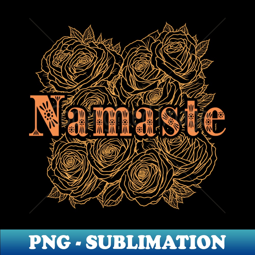 Namaste Roses Outline Design - Modern Sublimation PNG File - | Inspire ...