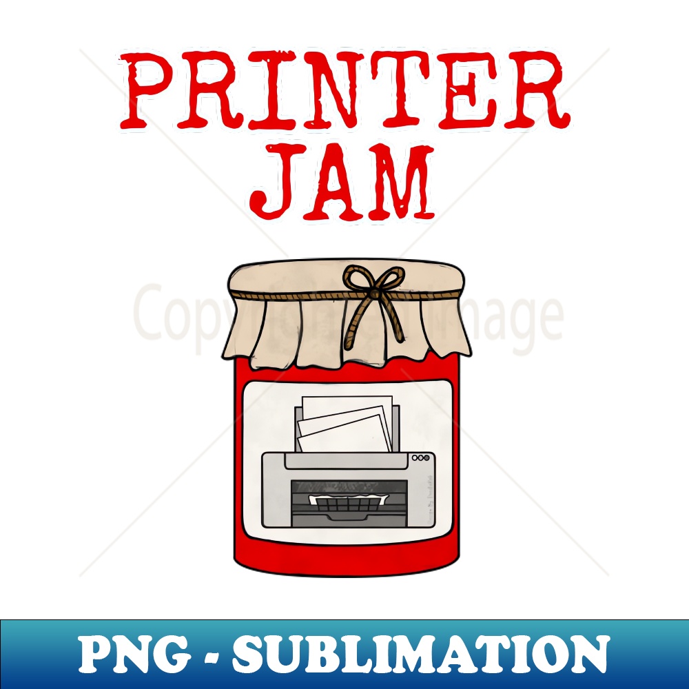 Printer Jam IT Technician Office Humour - Elegant Sublimatio | Inspire ...