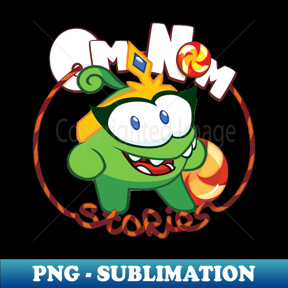 Candy Om Nom - Special Edition Sublimation PNG File - Bold & | Inspire ...