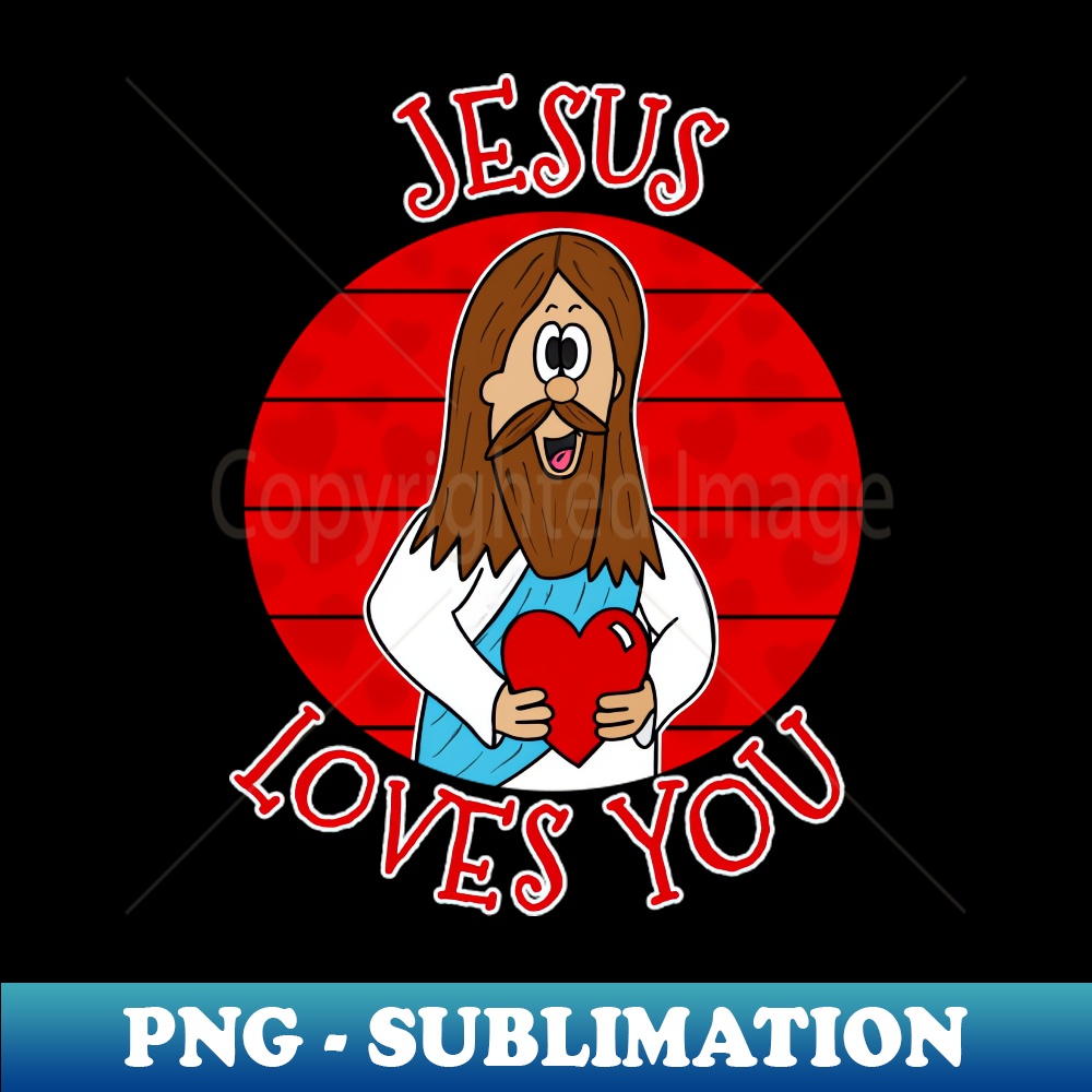 Jesus Loves You Christian Church Valentines Day - Exclusive - Inspire ...