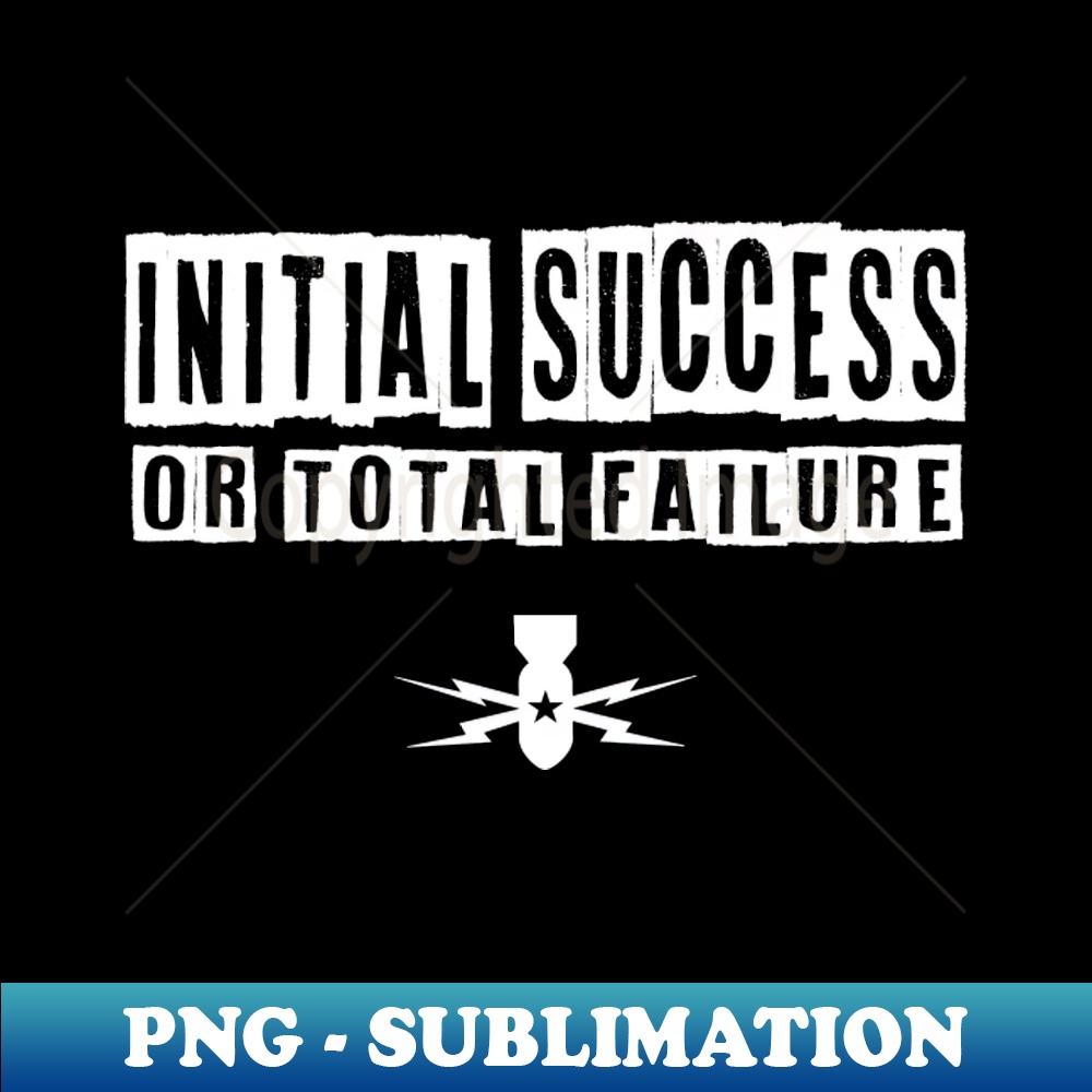 Initial Success or Total Failure - EOD - PNG Sublimation Dig | Inspire ...