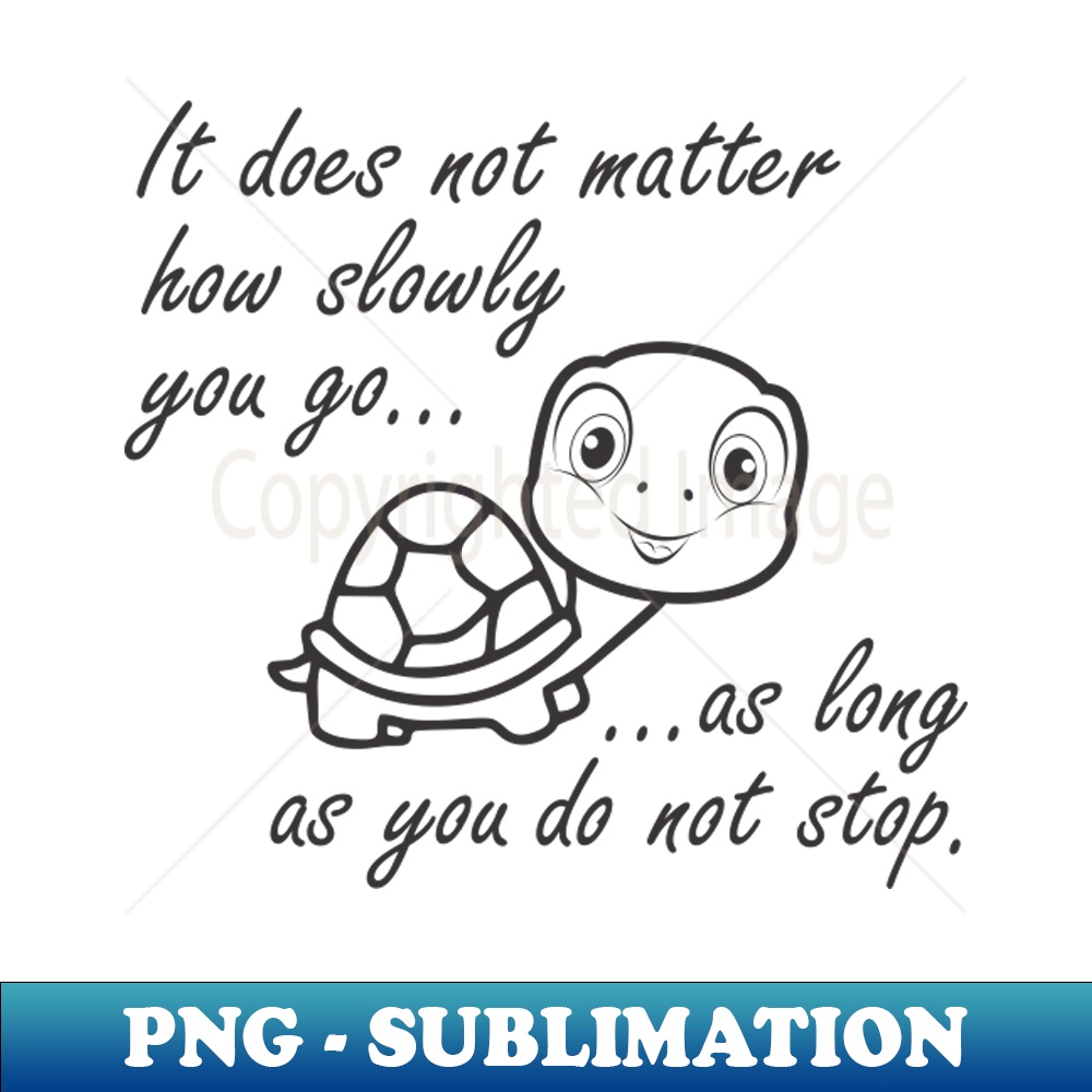 Do Not Stop - Instant PNG Sublimation Download - Spice Up Yo | Inspire ...