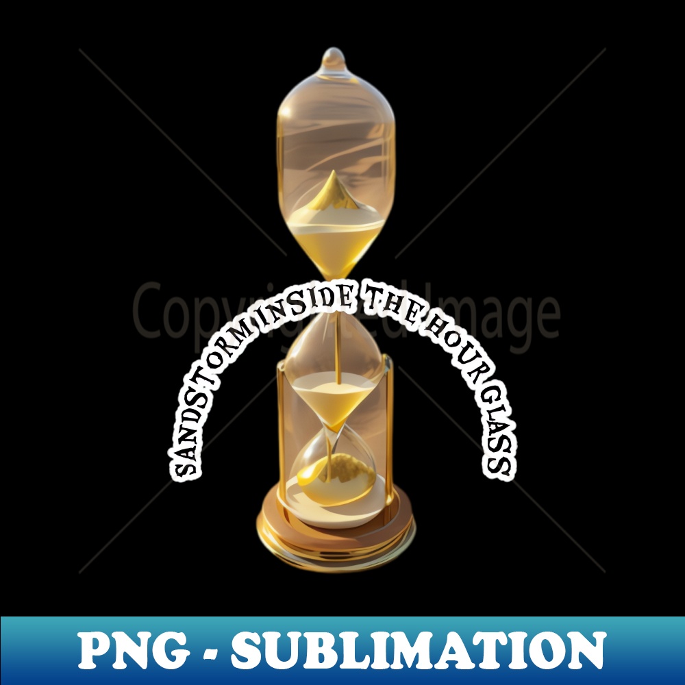 Sandstorm inside the hour glass - High-Resolution PNG Sublim | Inspire ...