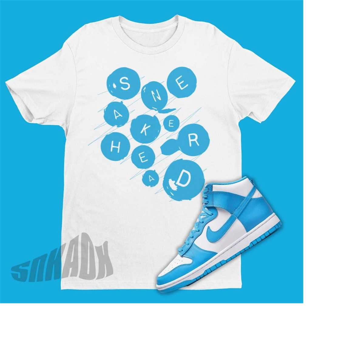 Sneakerhead Unisex Shirt To Match Dunk High Laser Blue - Dun | Inspire ...