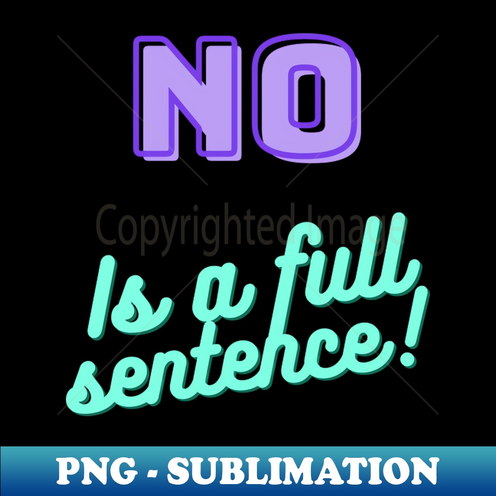 Full Sentence - Creative Sublimation PNG Download - Perfect | Inspire ...