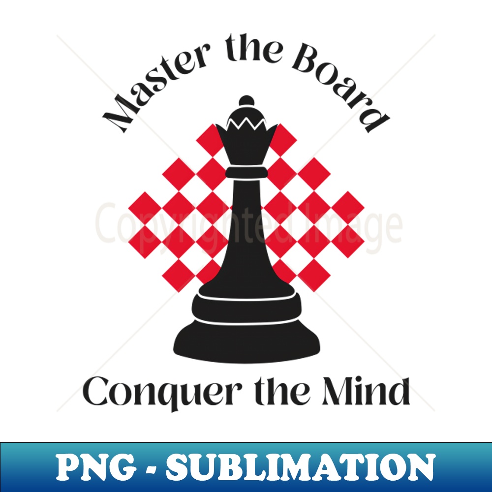 Master the Board Conquer the Mind Chess - Trendy Sublimation | Inspire ...
