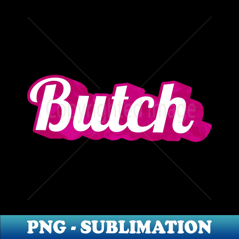 Butch Barbie - PNG Transparent Sublimation File - Bring Your | Inspire ...