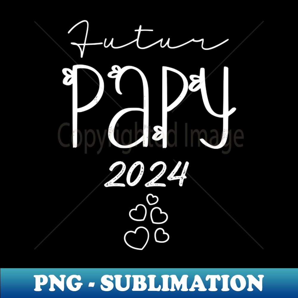 Futur Papy En 2024 - Modern Sublimation PNG File - Instantly - Inspire ...