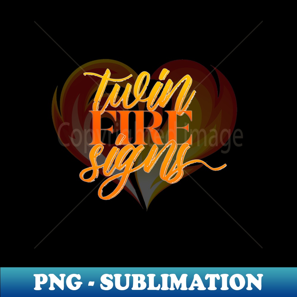 twin fire signs - PNG Transparent Sublimation File - Defying | Inspire ...