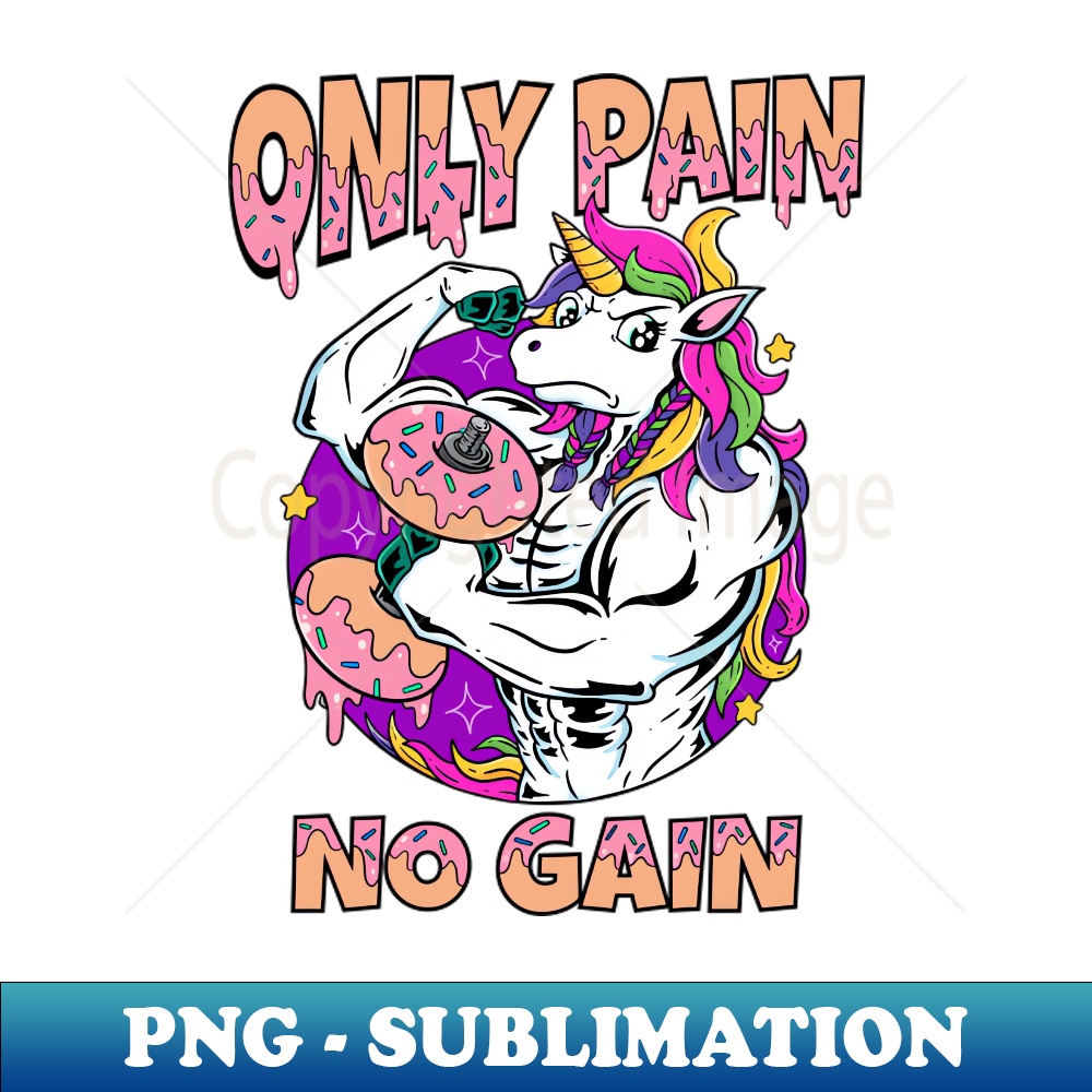 Only Pain No Gain Unicorn Fit Club Where Magic Meets Fitness | Inspire ...
