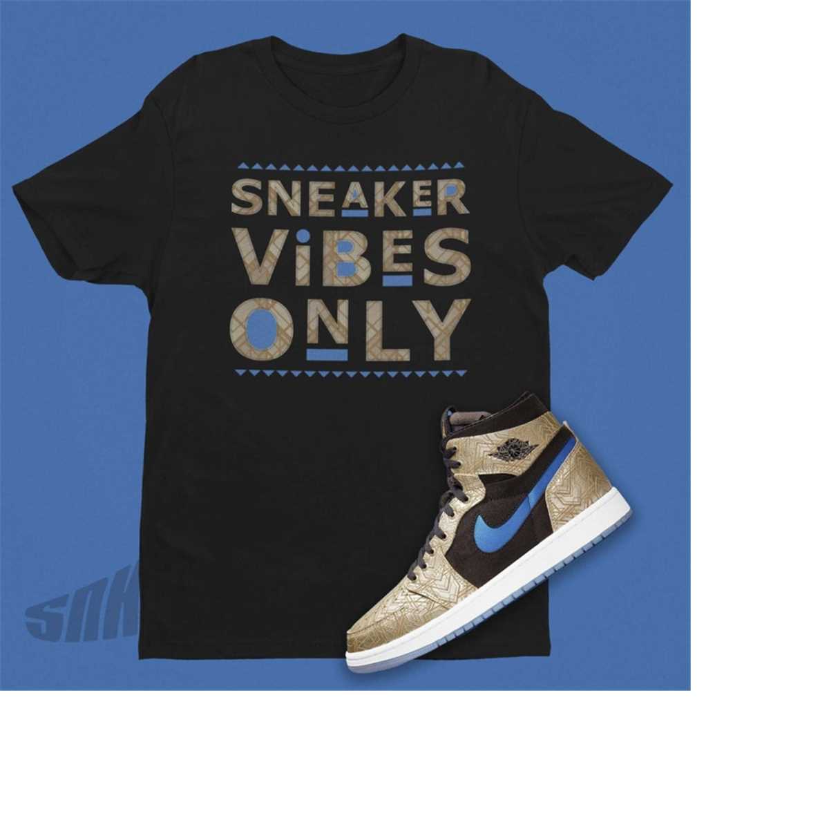 Sneaker VIBES ONLY Shirt Match Jordan 1 GOLD Laser, Retro Jo | Inspire ...