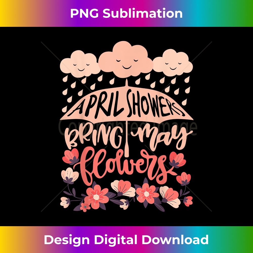 April Showers Bring May Flowers Spring Flowers after Raining | Inspire ...