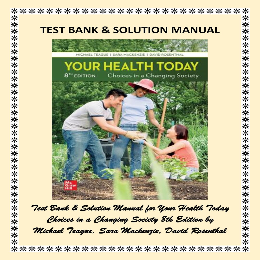 Your Health Today Choices in a Changing Society 8th Edition | Inspire ...