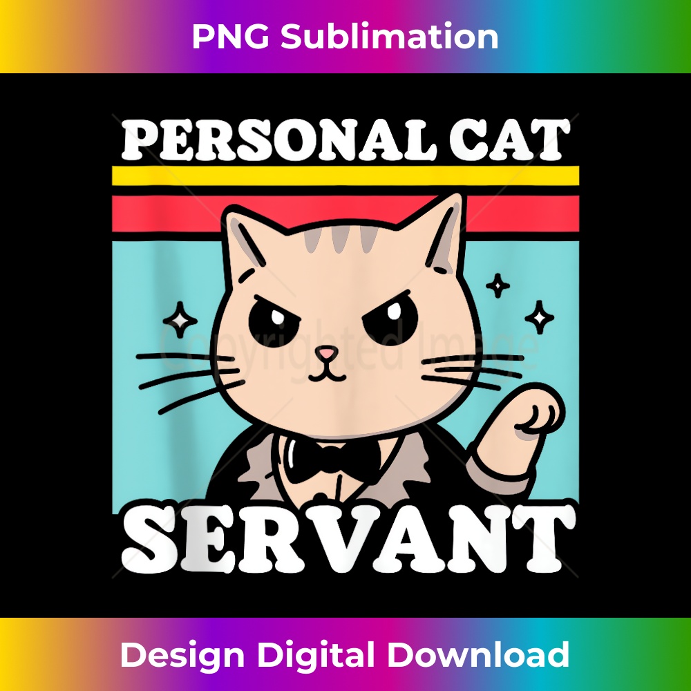 Funny Meme Personal Cat Servant Fur Kitten mom dad cat owner | Inspire ...