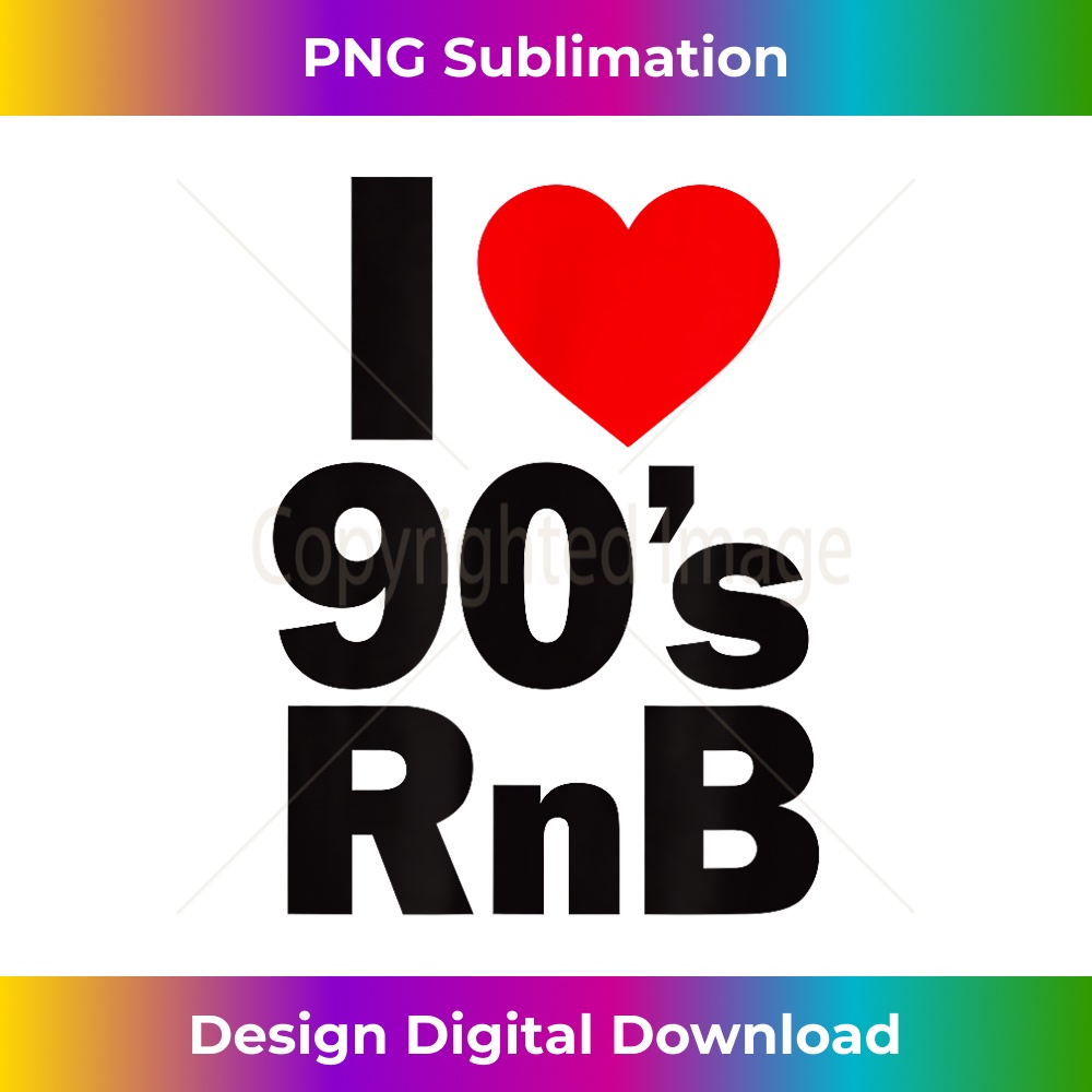 I Love 90's R&B - Old Skool Rnb Lovers - Minimalist Sublimat | Inspire ...