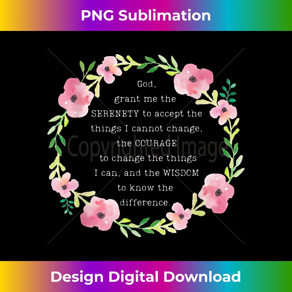 Christian Recovery Prayer God Grant Me The Serenity flowers | Inspire ...