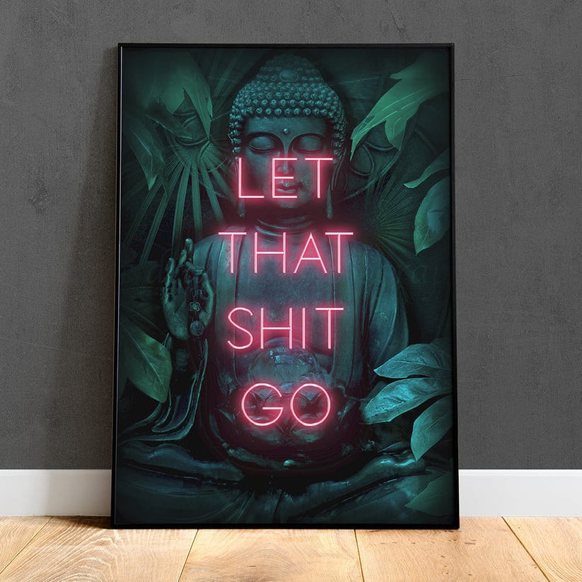 Let That Shit Go Poster, Inspirational Yoga Poster, Funny Hi | Inspire ...