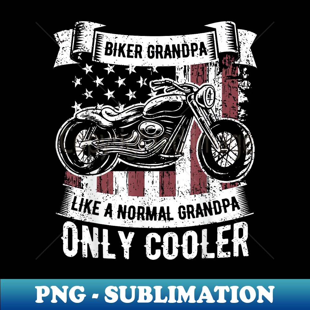 Biker Grandpa Ride Motorcycles Motorcycle Lovers Rider - Sty | Inspire ...