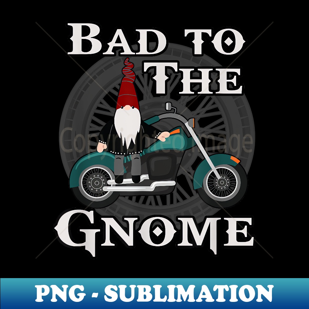 Motorcycle Club Biker Bad To The Gnome Garden Gnomie - Retro | Inspire ...