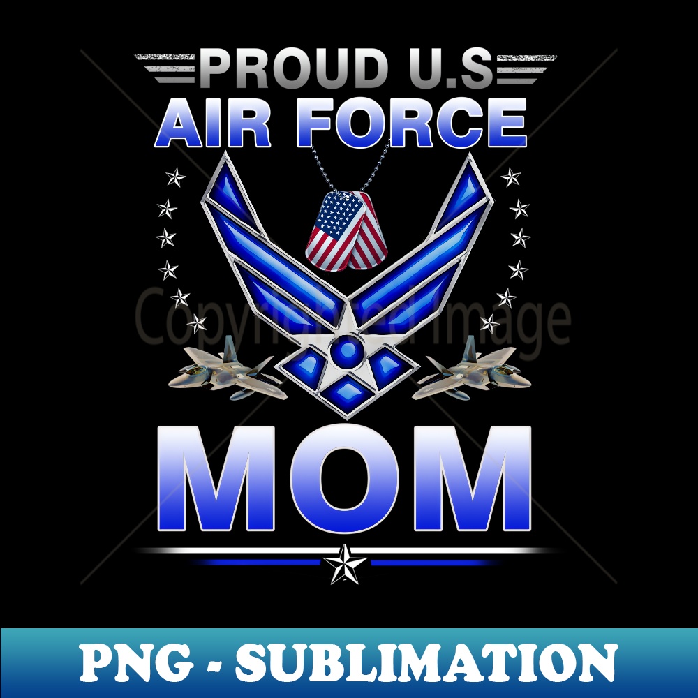 US Air Force Proud US Air Force Proud Mom Proud Air Force - | Inspire ...