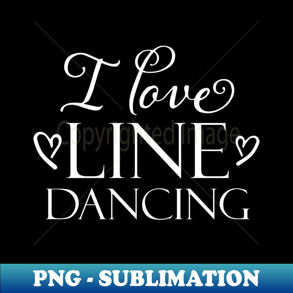 Line Dancing Fan Saying Quote - Digital Sublimation Download | Inspire ...