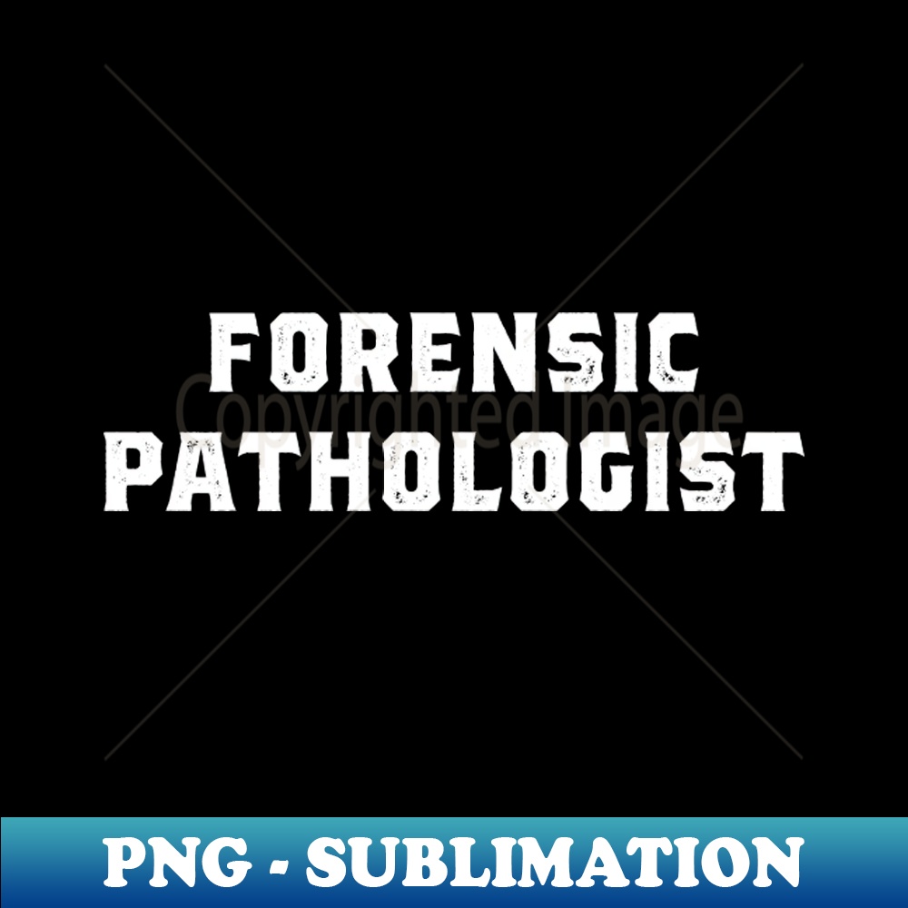 Forensic Pathologist Forensic Medicine - Modern Sublimation | Inspire ...