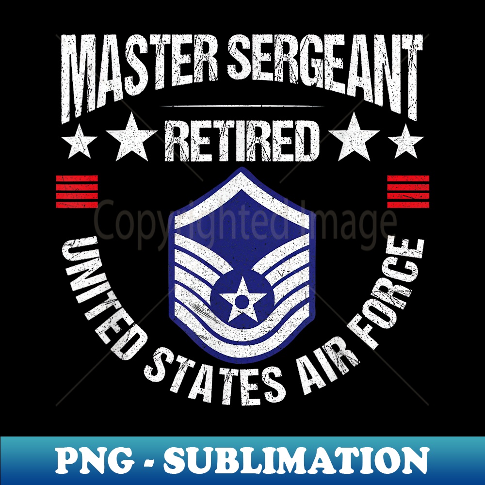 Master Sergeant Retired Air Force Military Retirement - Sign | Inspire ...