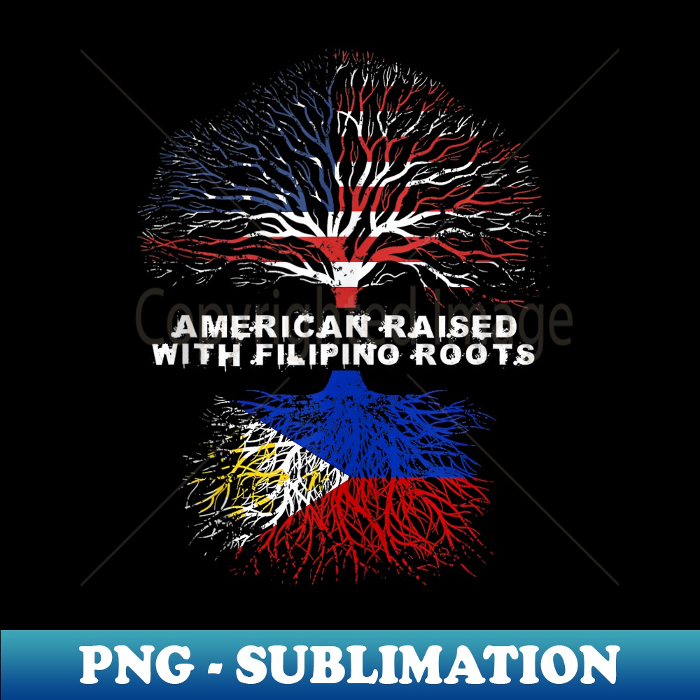 American Raised with Filipino Roots Philippines Pinoy - Retr | Inspire ...