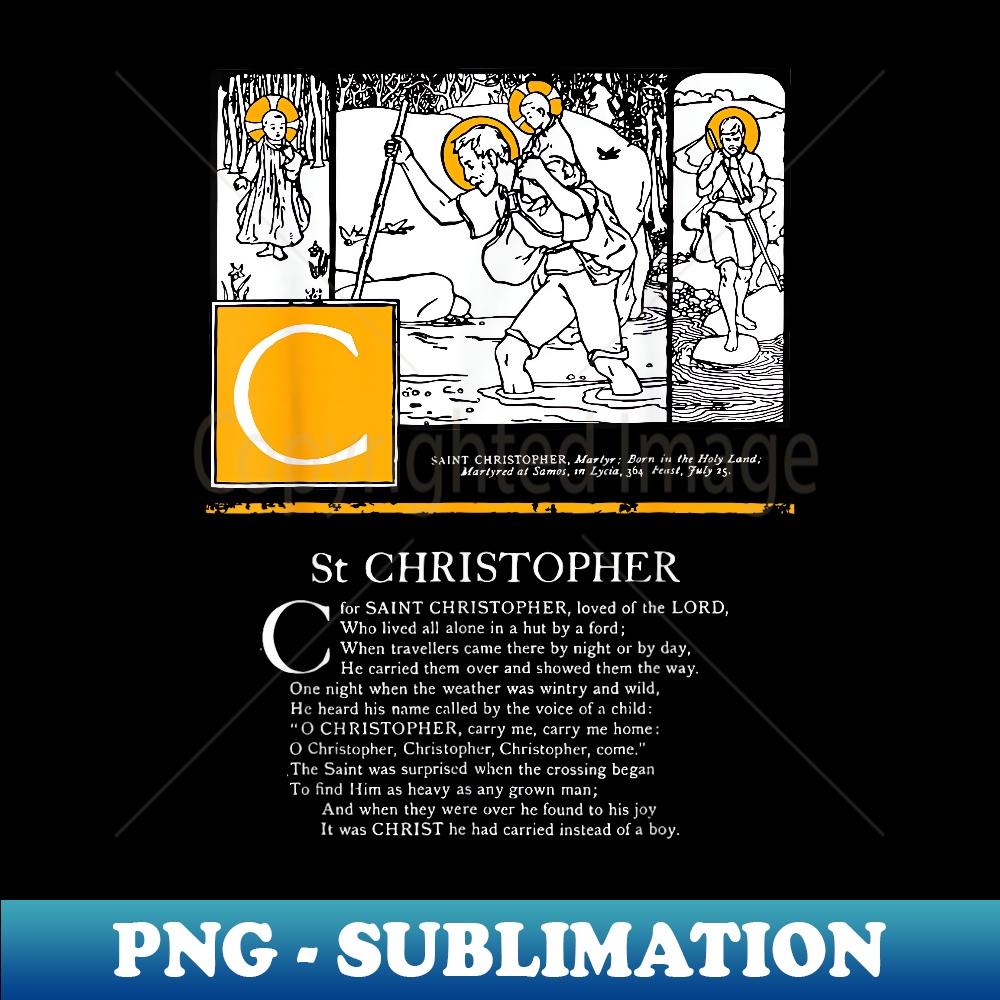 Saint Christopher Protect Us Safety Saint Alphabet Catholic | Inspire ...