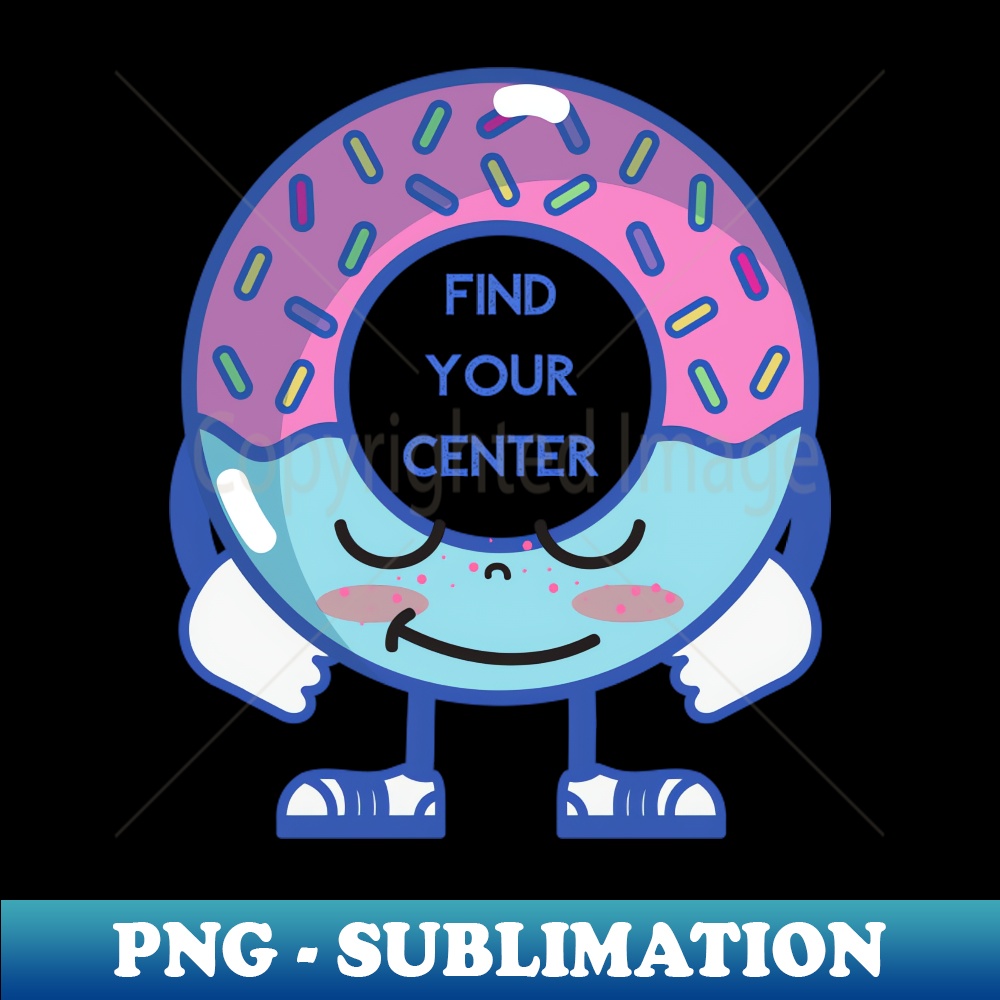 Find your center - Vintage Sublimation PNG Download - Create - Inspire ...