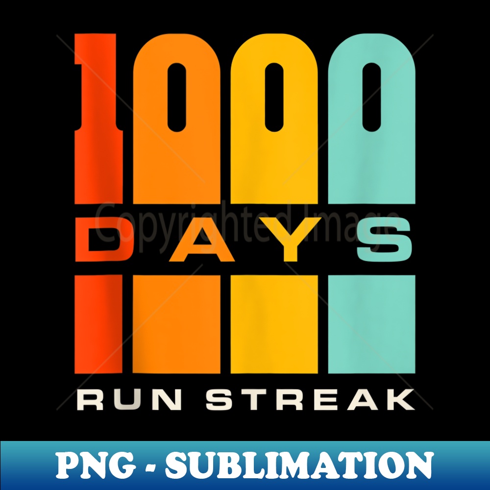 Run Streak Run Streaker 1,000 Days of Running Comma Day - Pr | Inspire ...