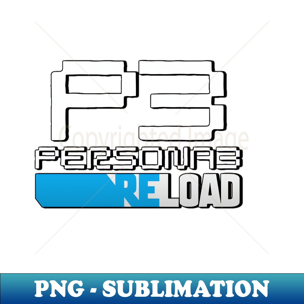 Persona 3 Reload Logo - Stylish Sublimation Digital Download | Inspire ...