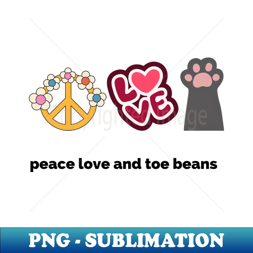 Peace love and toe beans - Modern Sublimation PNG File - Def | Inspire ...