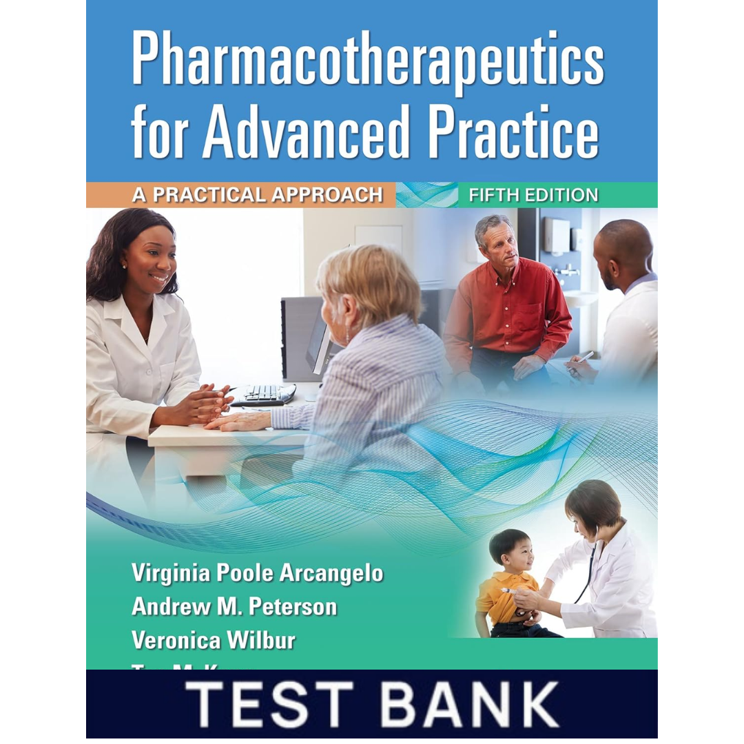 Test Bank for Pharmacotherapeutics for Advanced Practice A P | Inspire ...