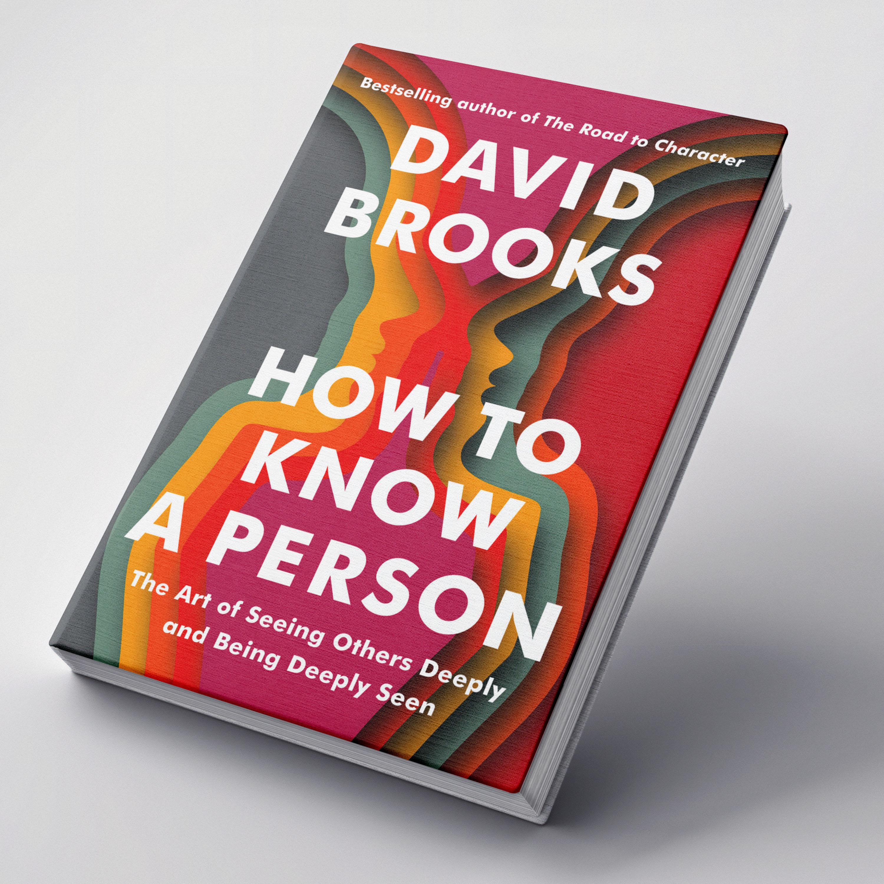 How to Know a Person The Art of Seeing Others Deeply and Bei | Inspire ...