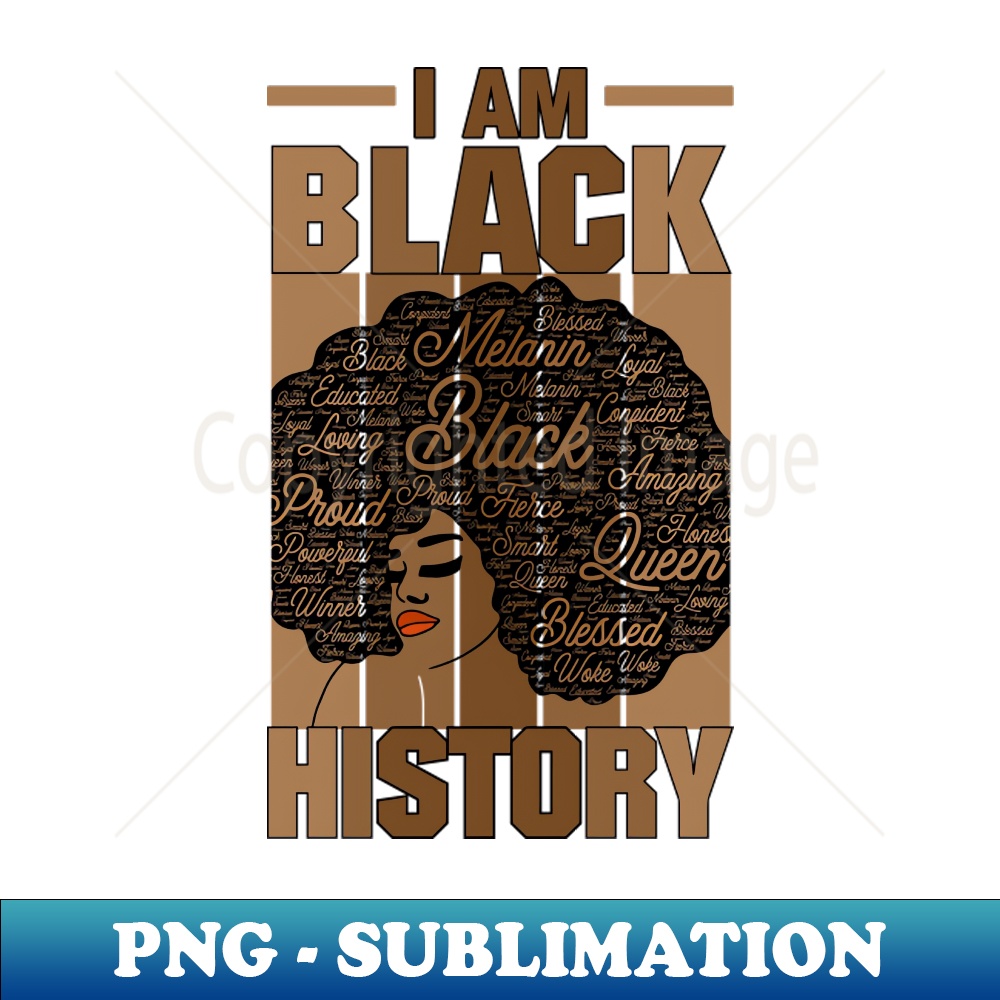 I Am Black History Month Words in Afro - PNG Sublimation Dig | Inspire ...