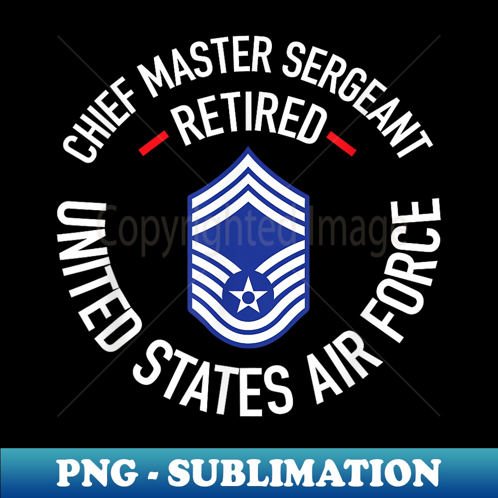 Chief Master Sergeant Retired Air Force Retirement - Unique | Inspire ...