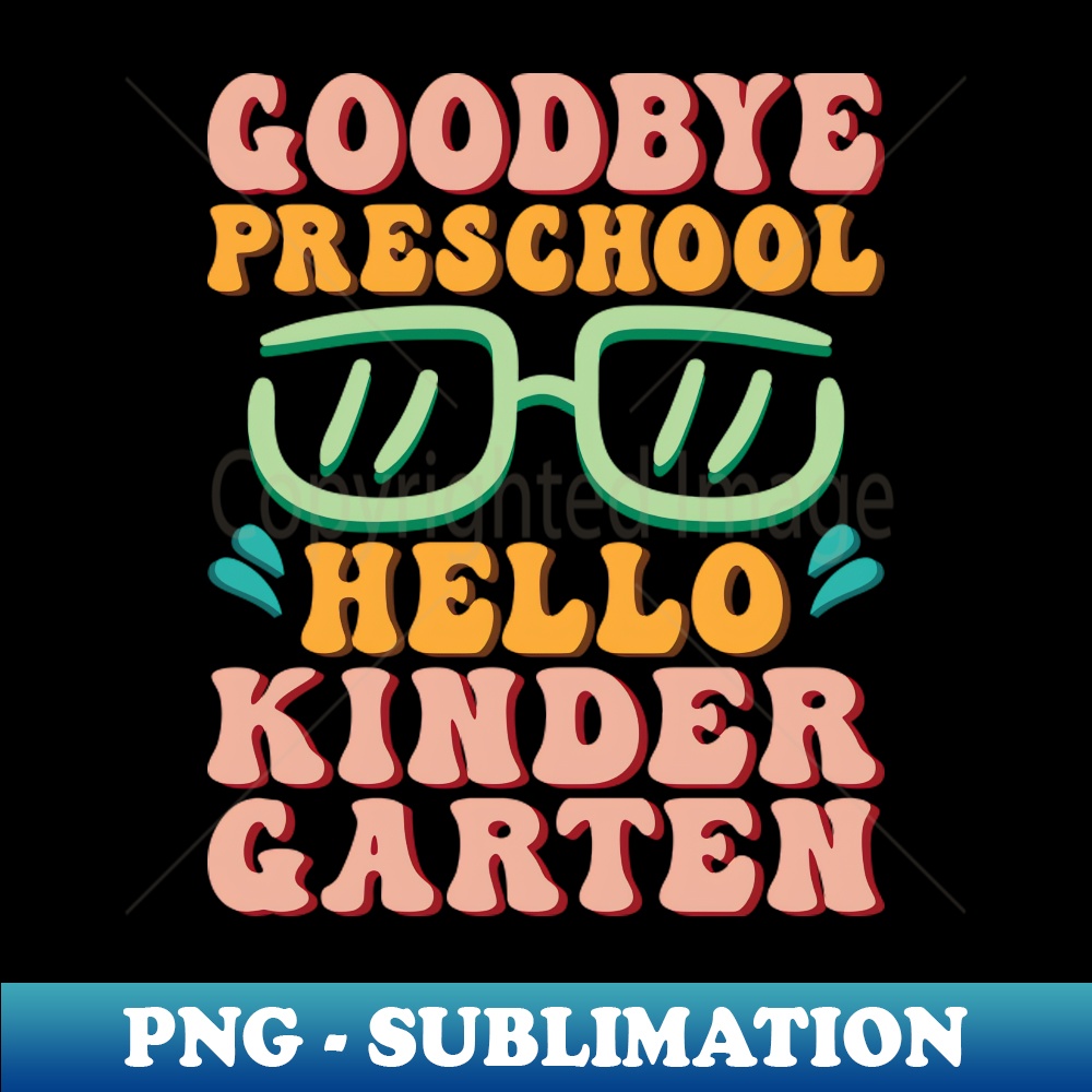 Goodbye Pre-K Hello Kindergarten Shirt Back To School Studen - Inspire ...