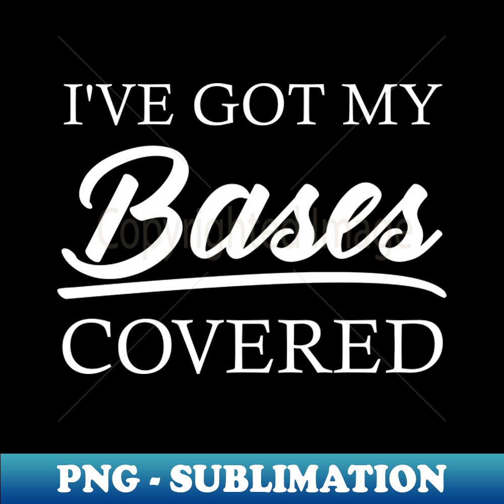 Ive got my bases covered Defense Baseball - Professional Sub | Inspire ...