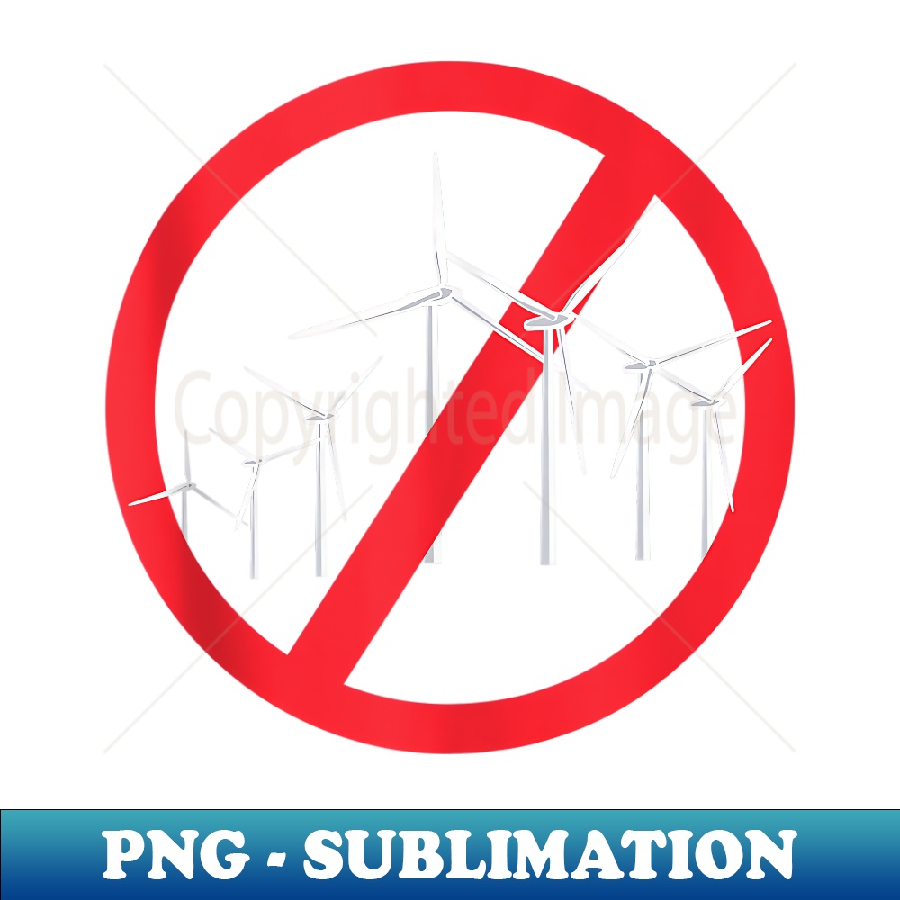 No to wind turbines, Enough, Stop it, Say no to wind energy | Inspire ...
